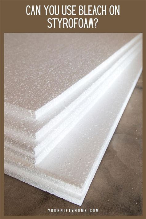 Can You Use Bleach On Styrofoam