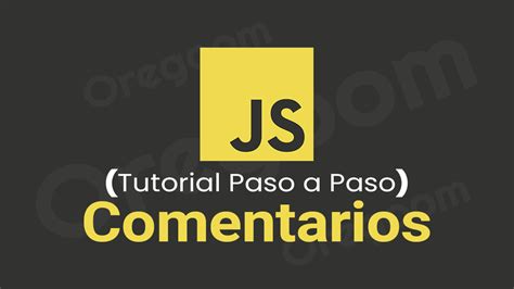 Comentarios En JavaScript Tutorial De JavaScript
