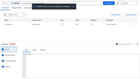 Connection Builder Error Undefined There Is No Trace Available For