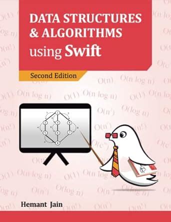 Data Structures and Algorithms using Swift : Jain, Hemant: Amazon.in: Books
