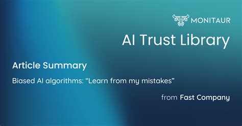 Biased Ai Algorithms Learn From My Mistakes