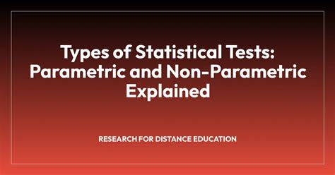 Types Of Statistical Tests Parametric And Non Parametric Explained