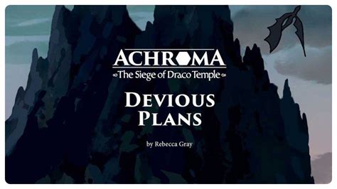 Devious Plans Achroma