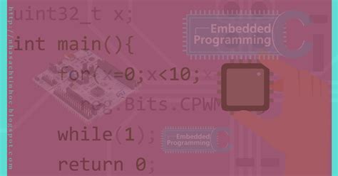 Chia Sẻ Khóa Học Lập Trình Microcontroller Embedded C Cho Người Mới Bắt