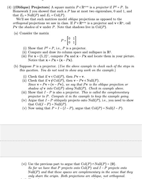 solved 4 oblique projectors a square matrix p e rnxn