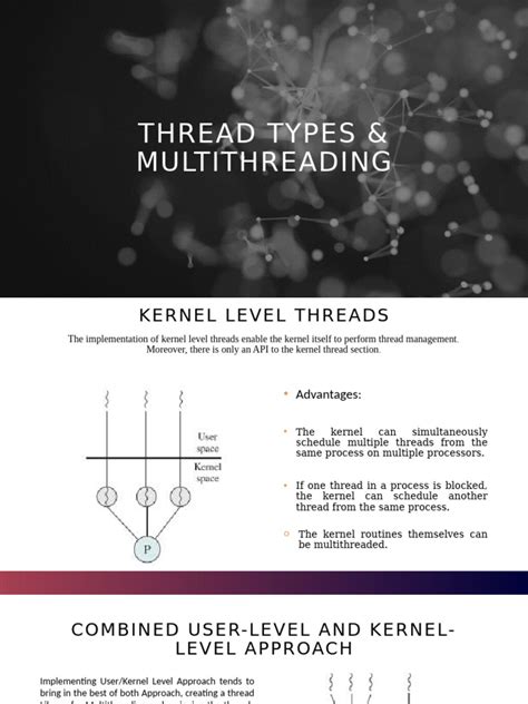 Thread Types Multithreading Presentation Pdf Thread Computing