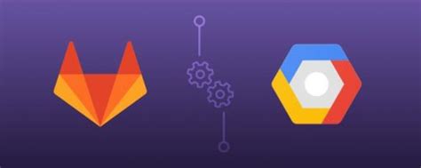 GitLab Collaborates With Google Cloud On App Deployment SD Times