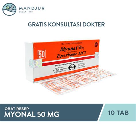 Jual Myonal 50 Mg 10 Tablet Nyeri Otot Jakarta Pusat Apotek