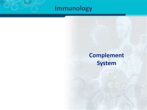 11complement System Of Immunology Of Human Ppt