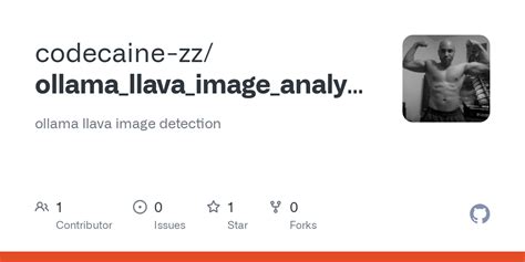 Github Codecaine Zzollamallavaimageanalysis Ollama Llava Image
