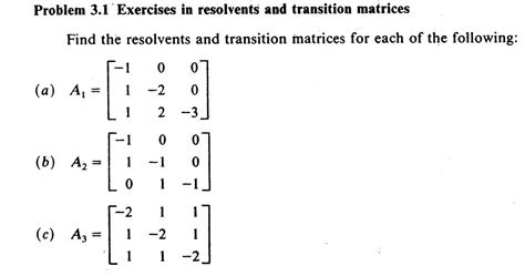 solved problem 3 1 exercises in resolvents and transition