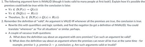 Solved The Following Argument Form Is INVALID Though It Chegg