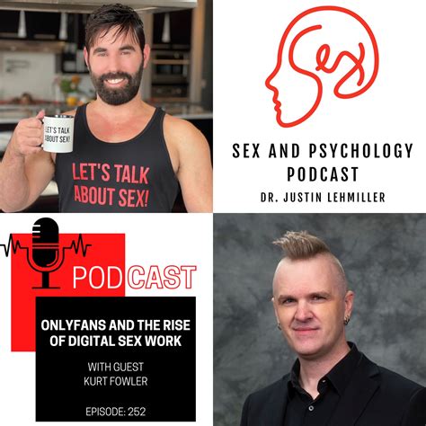 Episode 252 OnlyFans And The Rise Of Digital Sex Work Sex And Psychology