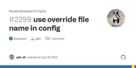 use override file name in config · facebookresearch hydra · discussion