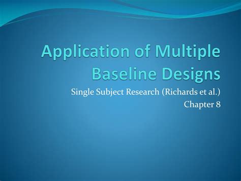 PPT Application Of Multiple Baseline Designs PowerPoint Presentation ID 1404043
