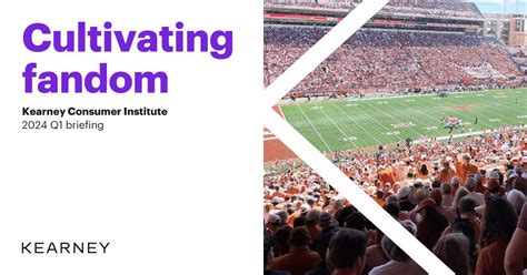 Kearney On Linkedin Harnessing The Power Of A Superfan Kearney