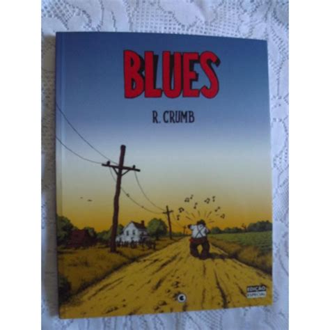 Robert Crumb Blues Shopee Brasil