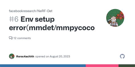 Env Setup Error Mmdet Mmpycocotools · Issue 6 · Facebookresearch Nerf Det · Github