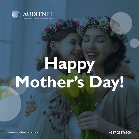 Auditnet On Linkedin Χρόνια Πολλά σε όλες της μαμάδες του κόσμου