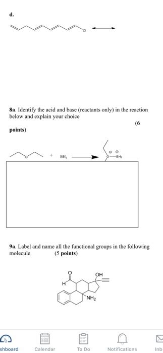 Solved d. 8a. Identify the acid and base (reactants only) in | Chegg.com
