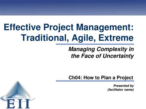 Ppt Effective Project Management Traditional Agile Extreme