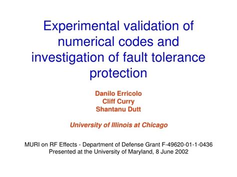 ppt experimental validation of numerical codes and investigation of fault tolerance protection