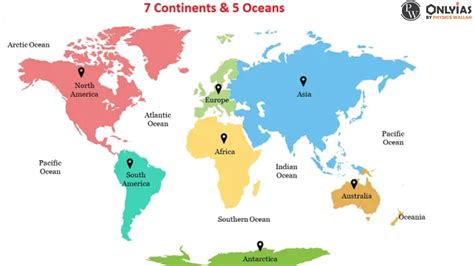 What Are The 7 Continents And 5 Oceans Of The World