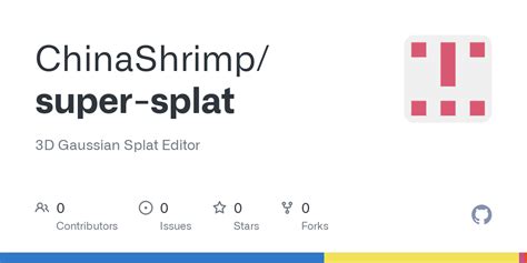 super splat readme md at main · chinashrimp super splat · github
