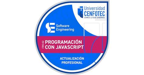 Joselyn Fernández On Linkedin Programación Con Javascript Was Issued By Universidad Cenfotec To