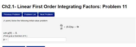 solved ch2 1 linear first order integrating factors