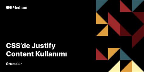 Cssde Justify Content Kullanımı Cssteki Justify Content özelliği