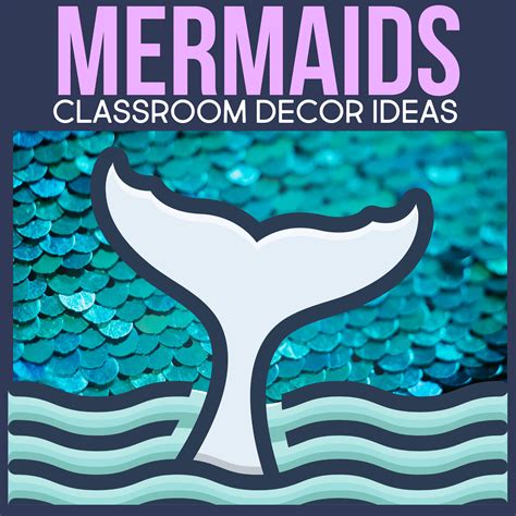 Mermaid Classroom Theme Ideas For Elementary Teachers In 2026