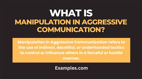14 Manipulation In Aggressive Communication Examples