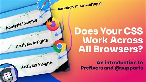 How To Support All Browsers With Your Css Youtube