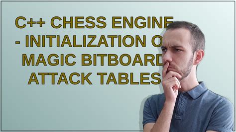 Codereview C Chess Engine Initialization Of Magic Bitboard Attack