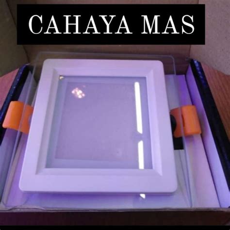 Promo Lampu Downlight Panel Led Kaca Led Watt Kotak Watt Inbow W W Diskon Di