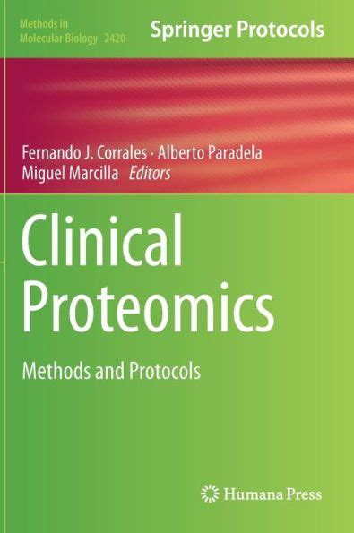 Clinical Proteomics Methods And Protocols Methods In Molecular Biology 2420 Molecular