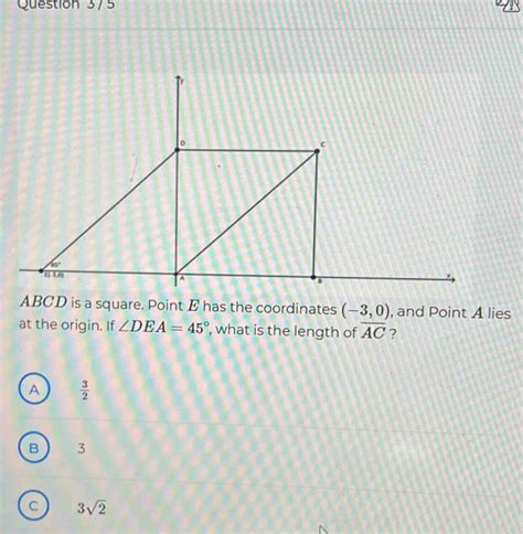 solved question 3 5 abcd is a square point e has the coordinates 3