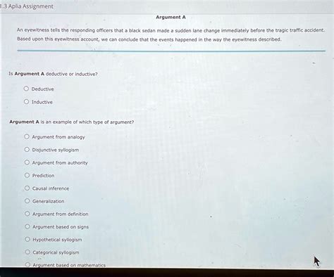 SOLVED 3 Aplia Assignment Argument A An Eyewitness Tells The Responding Officers That A Black