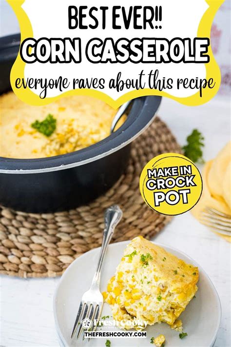 Easy Crock Pot Corn Casserole Recipe Without Jiffy • The Fresh Cooky