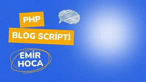 Php Gelişmiş Blog Scripti Kurulumu Php Blog Script Youtube