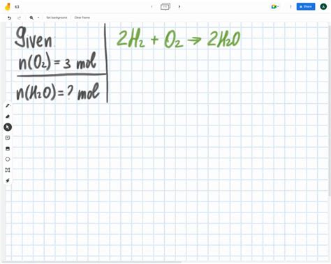 solved how many moles of h2o are produced from three moles of oxygen