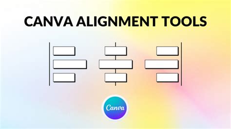 Canva Alignment Tools Template Fonts