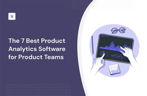 The 7 Best Product Analytics Software For Product Teams