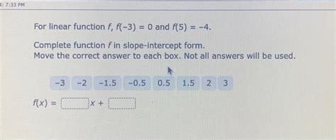 solved for linear function f f −3 0 and f 5 −4 complete