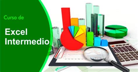 Curso Excel Nivel Intermedio Educación Universitaria y Becas