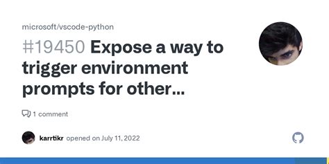 Expose A Way To Trigger Environment Prompts For Other Extensions