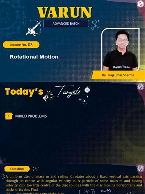 rotational motion 03 class notes varun advanced 2023 pdf pdf