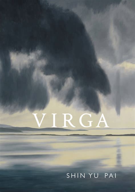 Review Virga By Shin Yu Pai Your Impossible Voice