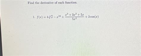 solved find the derivative of each